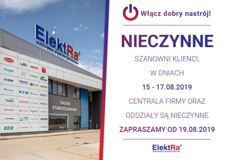 Nieczynne w dniach od 15 do 17 sierpnia - Hurtownia Elektryczna ... Nieczynne w dniach od 15 do 17 sierpnia - Hurtownia Elektryczna ...